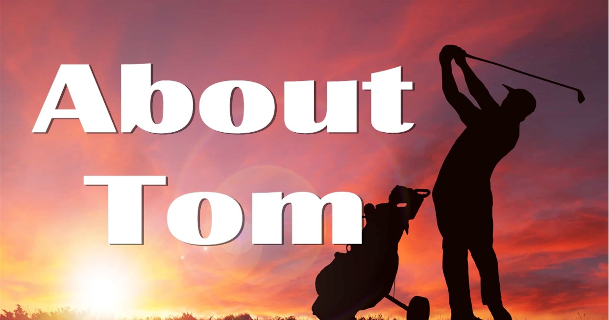 Tom Ringer – PGA Golf Instructor / Central Valleys Most Experienced ...